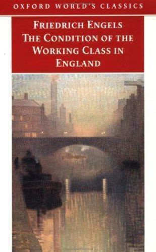 Condition of the Working Class in England by Friedrich Engels (1999, Uk ...