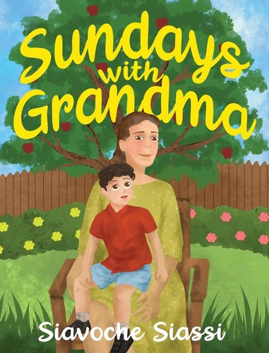 Siavoche Siassi Sundays with Grandma (Hardback) (UK IMPORT ...