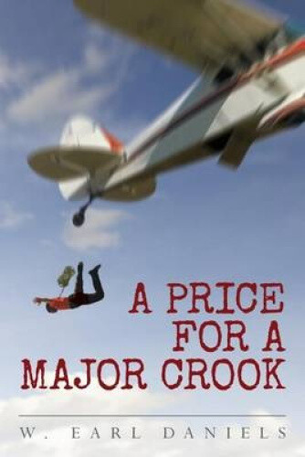 A Price for a Major Crook by W. Earl Daniels | eBay
