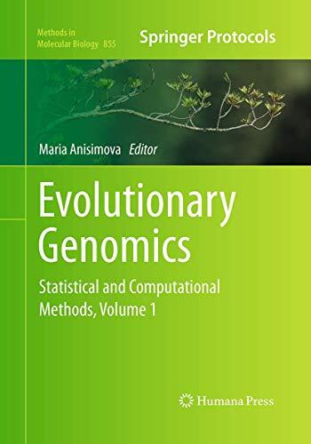 Evolutionary Genomics : Statistical and Computational Methods, Volume 1 ...