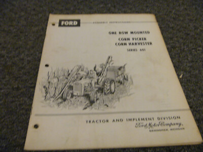 Antique & Vintage Manuals - Mounted Corn Pickers