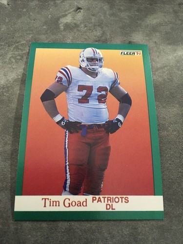 Tim Goad Patriots 1991 Fleer #138 | eBay