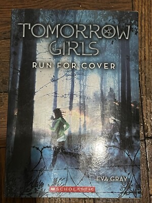 Tomorrow Girls Series - Run For Cover (By Eva Gray- Book 2) | eBay