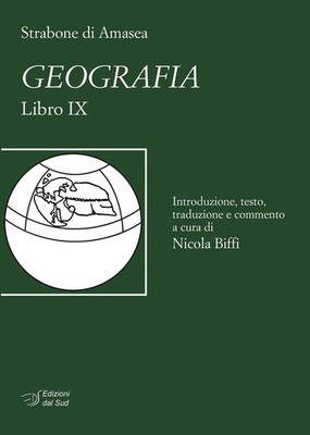 Libri Nicola Biffi - Strabone Di Amasea. Geografia. Libro IX | eBay