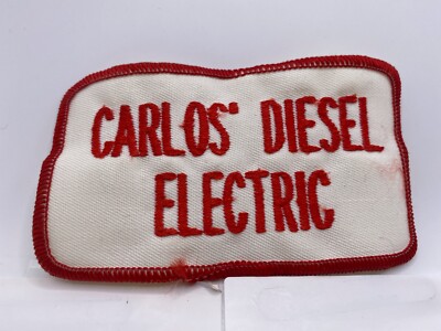 CARLOS' DIESEL ELECTRIC USED EMBROIDERED COMPANY NAME PATCH TAG | eBay