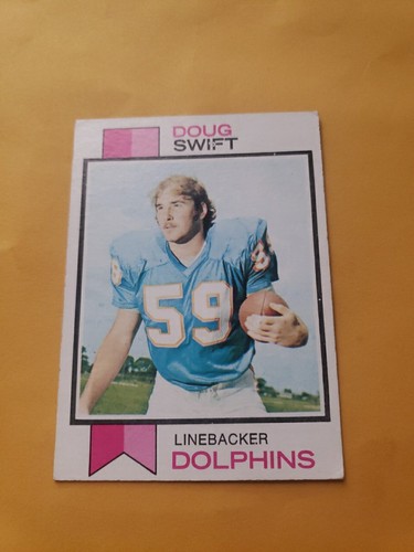 Doug Swift 1973 Topps #124 Miami Dolphins Very Good | eBay