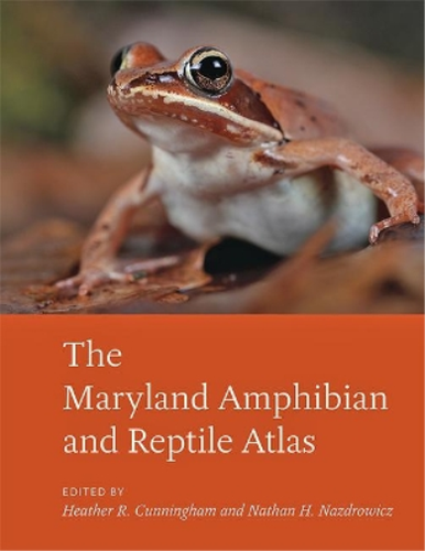 Heather R. Cunningham The Maryland Amphibian and Reptile Atlas (Relié ...