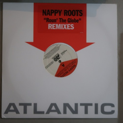 NAPPY ROOTS ROUN' THE GLOBE REMIXES 12" VINYL PROMO SINGLE ATLANTIC EXC ...