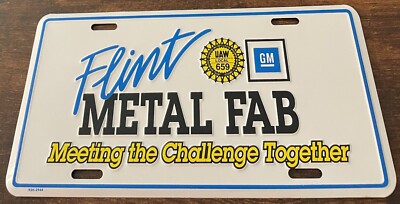 UAW Local 659 Flint Metal Fab GM Booster License Plate Michigan General ...