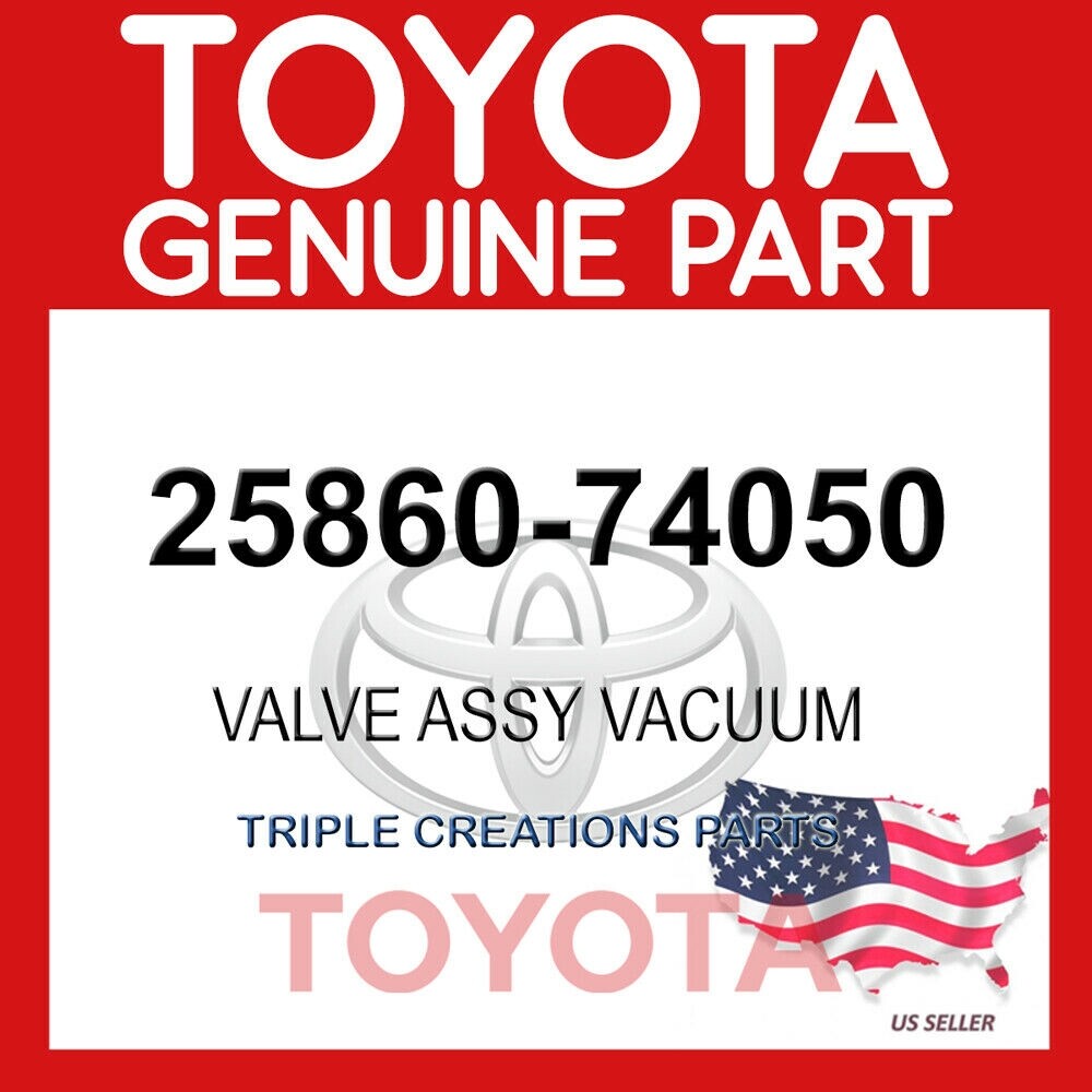 25860-74050 OEM GENUINE TOYOTA VALVE ASSY, VACUUM SWITCHING, NO.1 ...