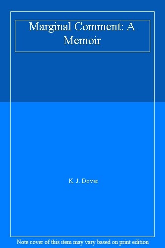 Marginal Comment: A Memoir By Kenneth Dover | eBay