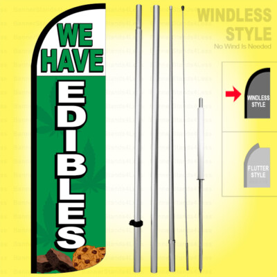 WE HAVE EDIBLES - Windless Swooper CBD Flag Kit 15' Feather Banner Sign ...