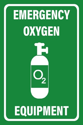 EMERGENCY OXYGEN EQUIPMENT -- VARIOUS BOARD SIGNAGE OPTIONS | eBay ...