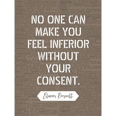 Inspiring Quote Eleanor Roosevelt No One Feel Inferior Huge Art Poster ...
