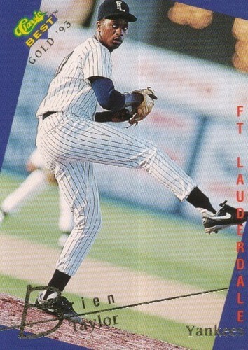 #017 FT LAUDERDALE YANKEES # BRIEN TAYLOR BASEBALL CARD CLASSIC BEST ...
