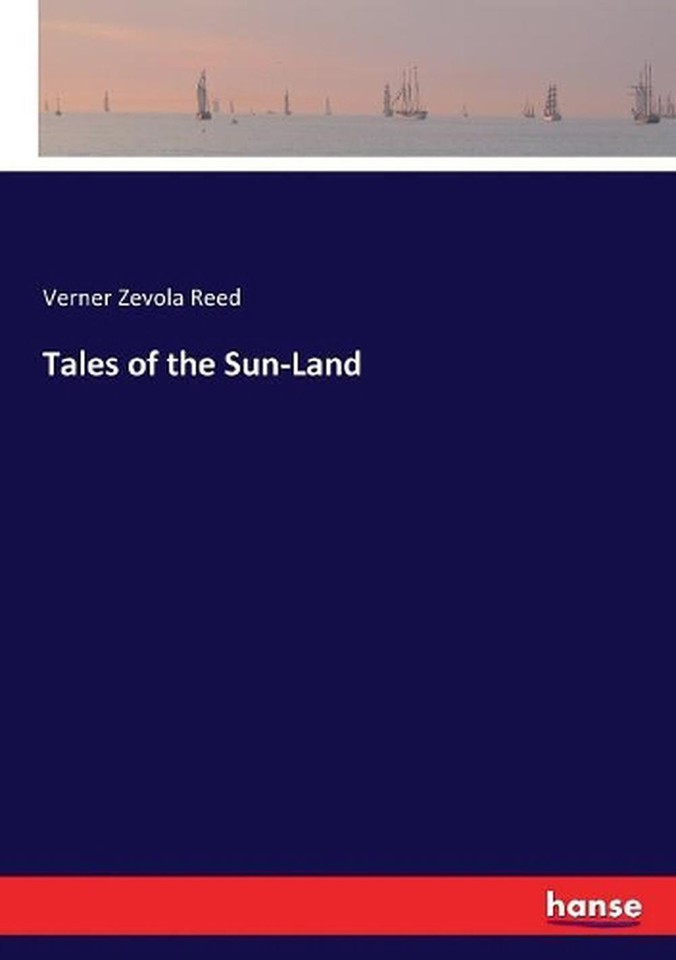 Tales of the Sun-Land by Verner Zevola Reed (English) Paperback Book ...