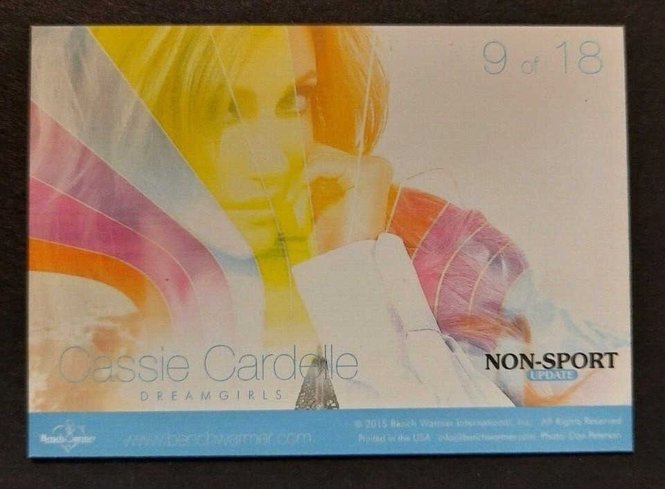 BENCH WARMER Dreamgirls Cassie Cardelle Promo Card #9 of 18 2015 NSU ...