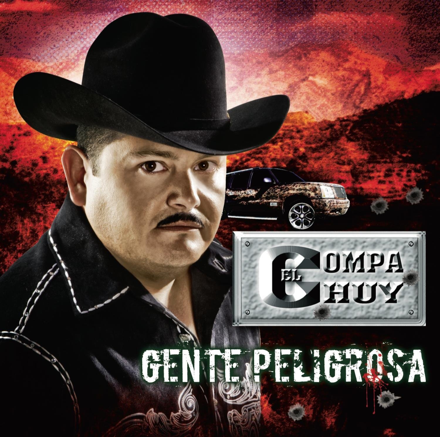 El Compa Chuy Gente Peligrosa (CD) 886975471928 | eBay