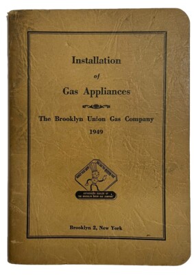 1949 The Brooklyn Union Gas Company Gas Appliance Manual | eBay