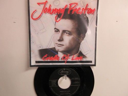 💥' JOHNNY PRESTON ' HIT 45 + PICTURE [Cradle Of Love] 1960 ! 💥 | eBay