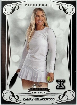 2023 Leaf Pickleball Premier KAMRYN BLACKWOOD Silver Foil Base Card 28 ...