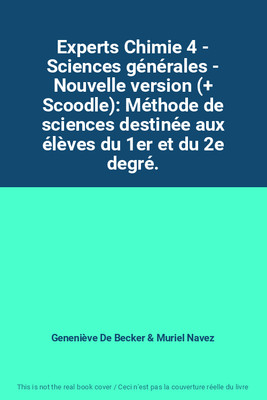 Experts Chimie 4 - Sciences générales - Nouvelle version (+ Scoodle ...