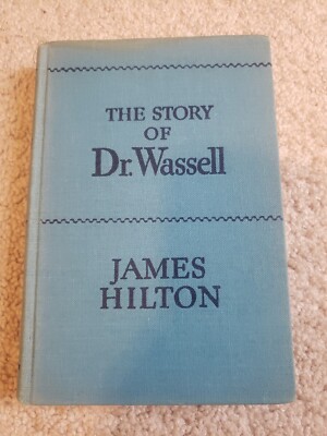 The Story Of Dr.Wassell James Hilton | eBay