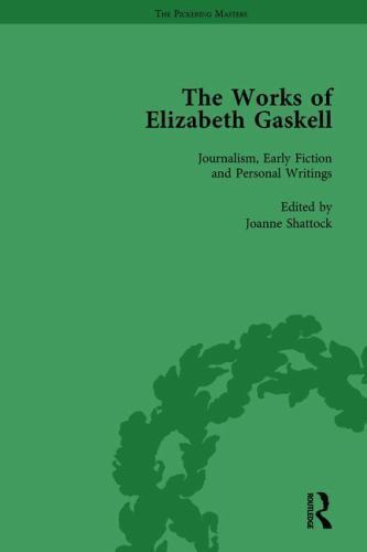 Works of Elizabeth Gaskell, Part I Vol 1 by Joanne Shattock, Elisabeth ...