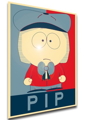 Poster Propaganda - South Park - Pip Pirrip - LL1421 | eBay