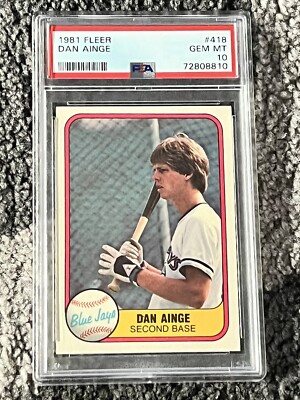 PSA 10 MINT BASEBALL CARD 1981 FLEER ROOKIE DAN DANNY AINGE TORONTO ...