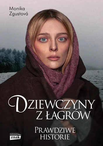 Dziewczyny z łagrów - Zgustova Monika - POLSKA KSIĄŻKA | eBay
