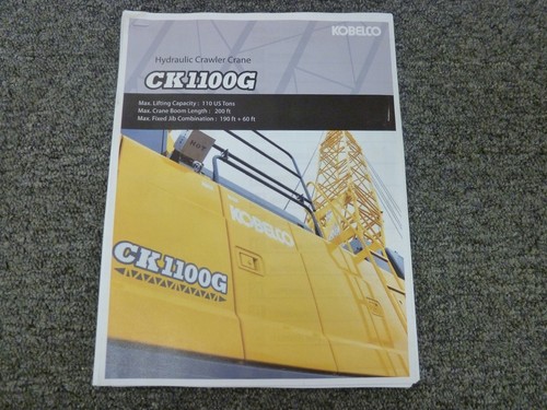 Kobelco Model CK1100G Hydraulic Crawler Crane Load Chart Capacities ...