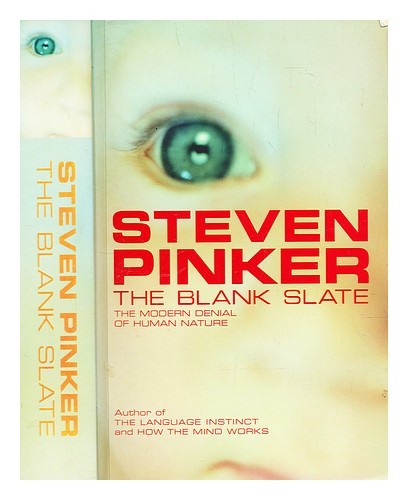 PINKER, STEVEN L'ardoise vierge : le déni moderne de la nature humaine ...