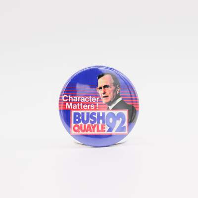 1992 Bush/Quayle “Character Matters!” Campaign Pinback Button, Mint | eBay