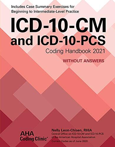 ICD-10-CM and ICD-10-PCs Coding Handbook Without Answers 2021 by Leon ...
