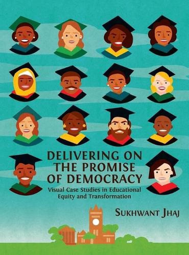 Delivering on the Promise of Democracy: Visual Case Studies in ...