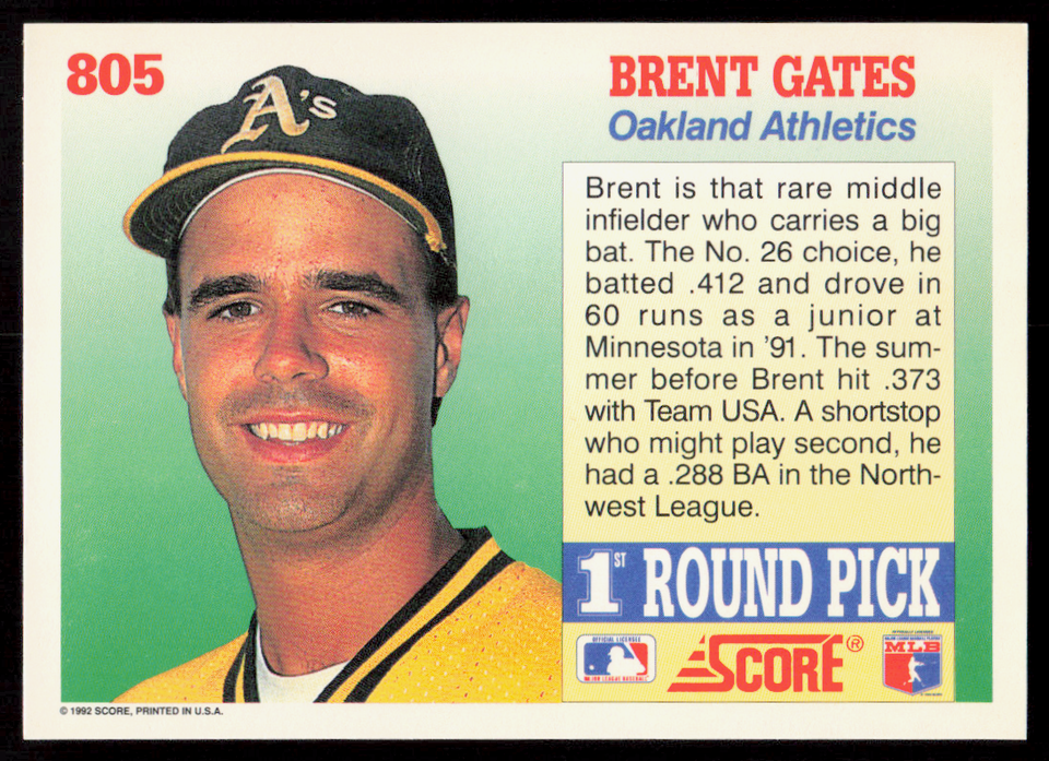 1992 Score 805 Brent Gates Oakland Athletics | eBay