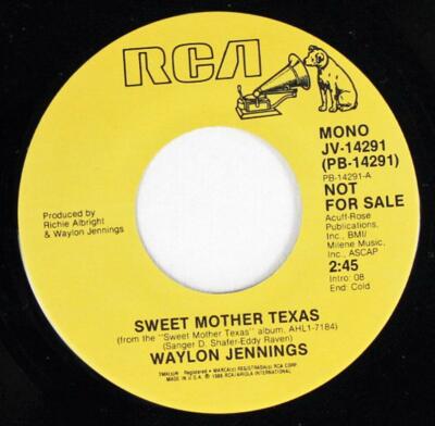 Waylon Jennings, Sweet Mother Texas - Same, RCA Records JV-14291 Promo ...