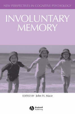 Involuntary Memory by John Mace (Paperback, 2007) for sale online | eBay