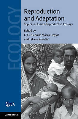 Reproduction and Adaptation: Topics in Human Reproductive Ecology by ...