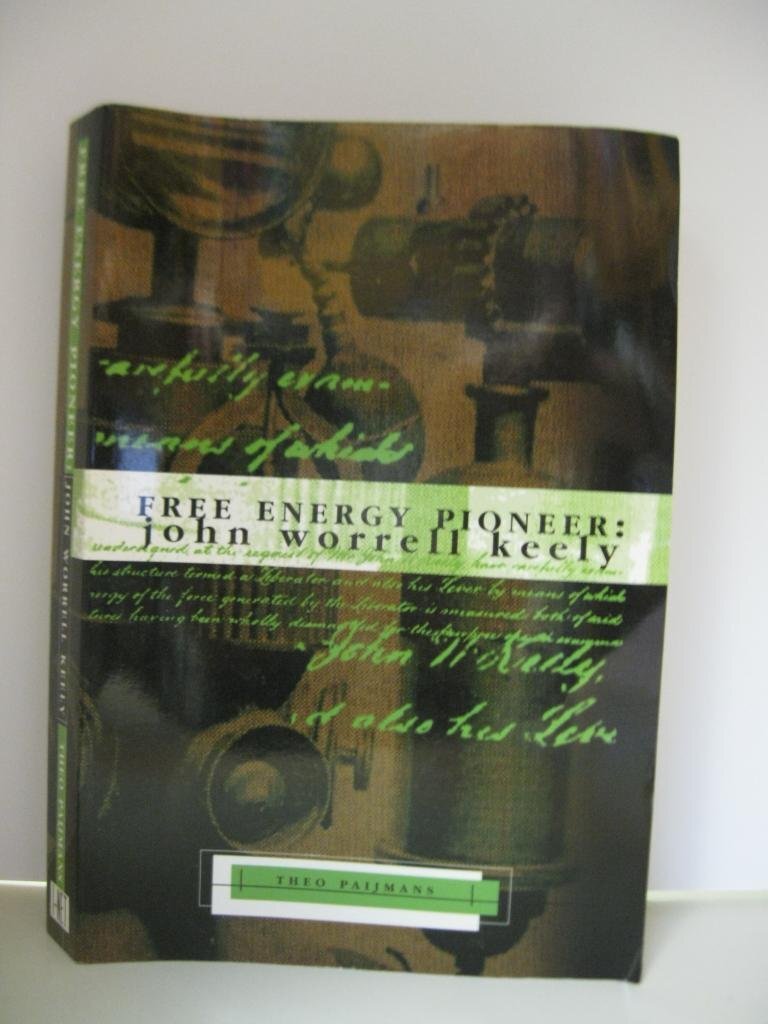 Free Energy Pioneer: John Worrell Keely (USED) | eBay