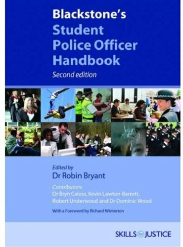 Blackstone's Student Police Officer Handbook By Bryn Caless, Kev ...