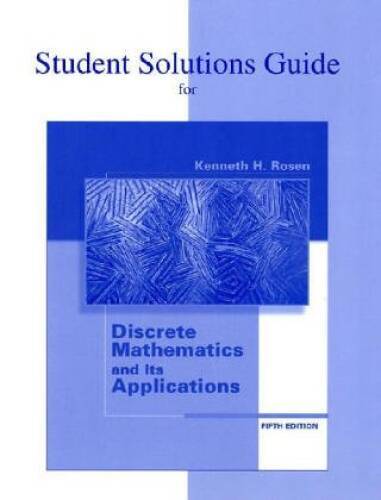 Student's Solutions Guide for Use with Discrete Mathematics and Its ...