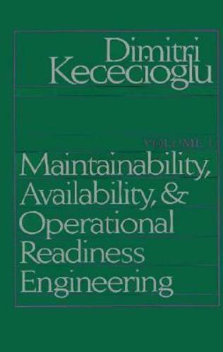Maintainability, Availability and Operational Readiness Engineering Handbook by Dimitri ...