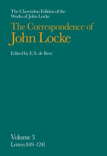 THE CORRESPONDENCE OF JOHN LOCKE, VOL. 3: LETTERS 849-1241 - Hardcover ...