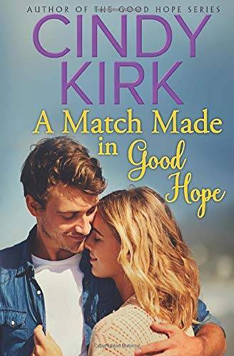 A Match Made in Good Hope: (A Good Hope Novel Book 9) - Paperback ...