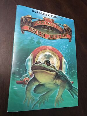 The Fantastic Secret of Owen Jester by Barbara O'Connor (2011, Trade ...