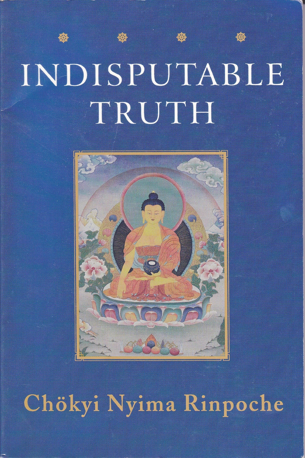The Indisputable Truth: The Four Seals that Mark the Teachings of the ...