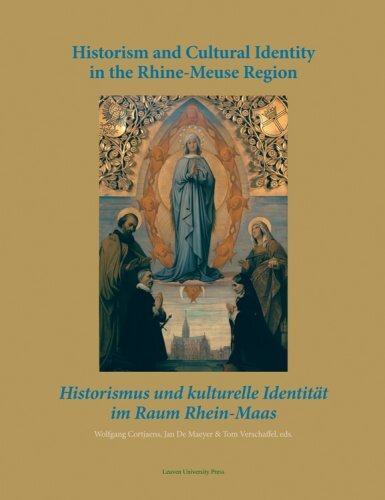 Historism and Cultural Identity in the Rhine-Me, Cortjaens, De-Maeyer ...