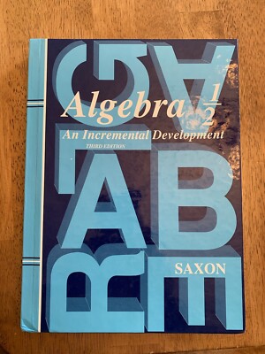 Saxon Algebra 1/2, 3rd Edition Ser.: Algebra 1-2 by John Saxon (2003 ...